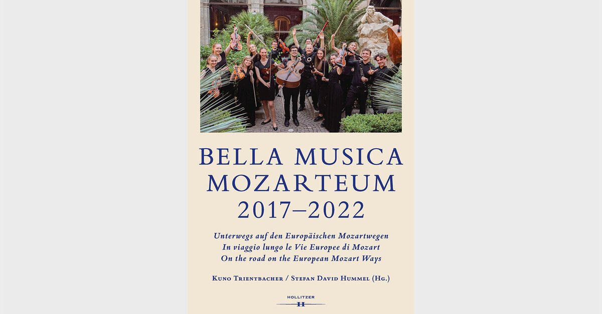 Bella Musica: Unterwegs auf den Europäischen Mozartwegen - Universität ...